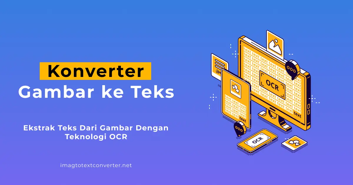 Gambar ke Teks - Salin Teks Dari Gambar